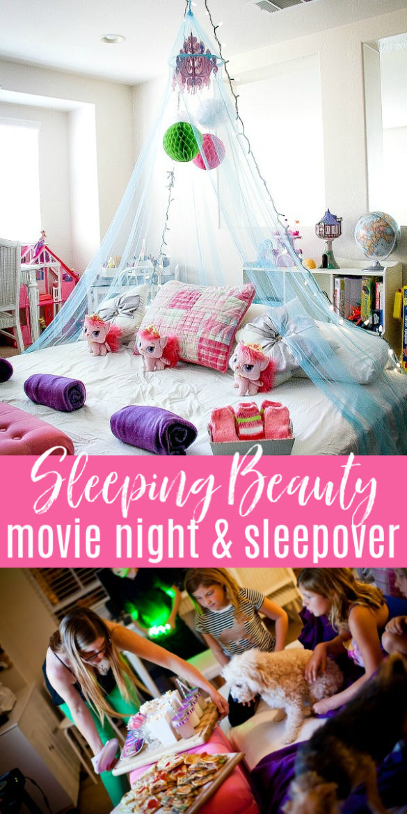 A Sleeping Beauty Sleepover and Movie Night | Tonya Staab